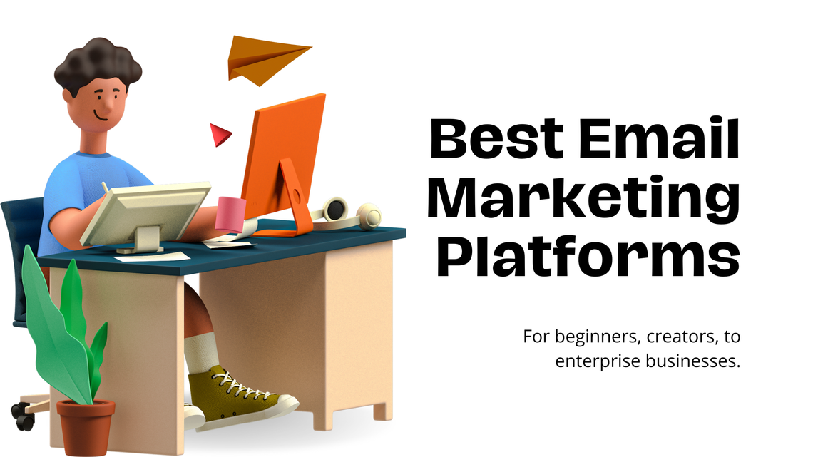 11 Best Email Marketing Platforms in 2025