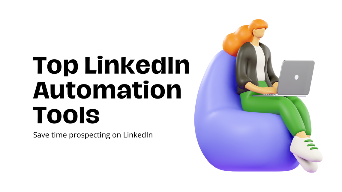 Top 8 Linkedin Automation Tools For Busy Professionals