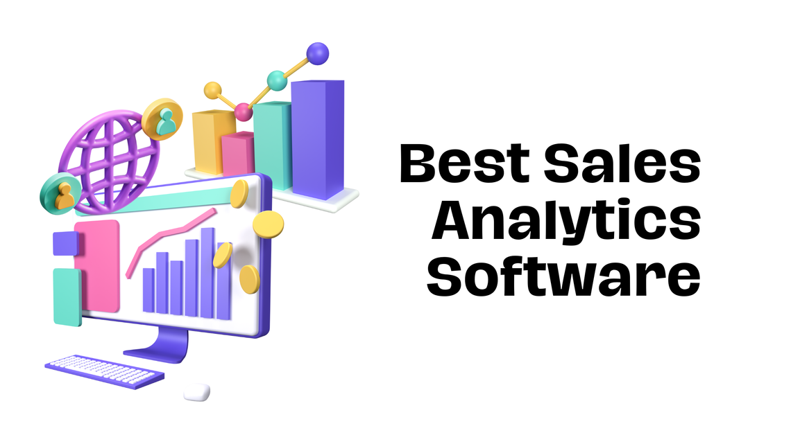 11 Best Sales Analytics Software in 2025