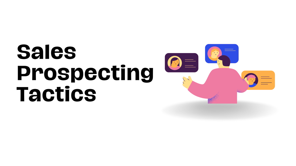 Sales Prospecting Tactics That Drive Real Results in 2025