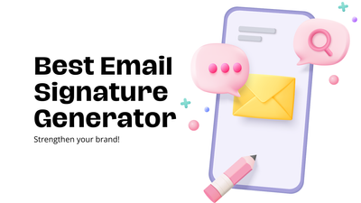 13 Best Email Signature Generator Tools in 2025